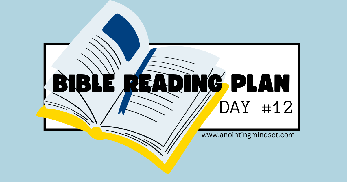 BIBLE STUDY | DAY 12 - anointingmindset.com